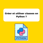 5.2 Création et Utilisation des Classes en Python – CodeSpace