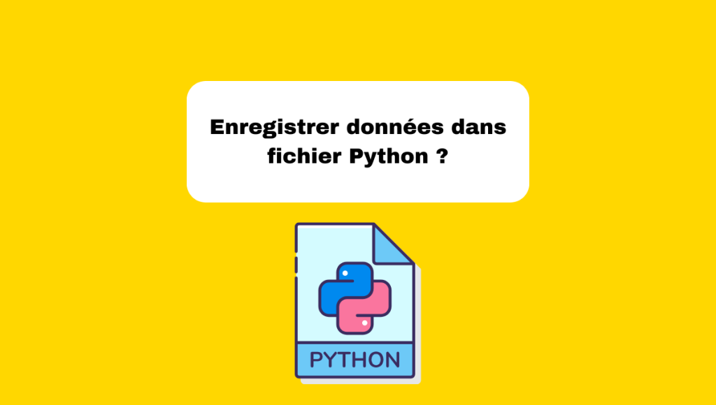 8.2 Enregistrer des Données dans un Fichier Python – CodeSpace