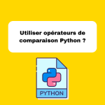 2.7 Utiliser les Opérateurs de Comparaison en Python – CodeSpace